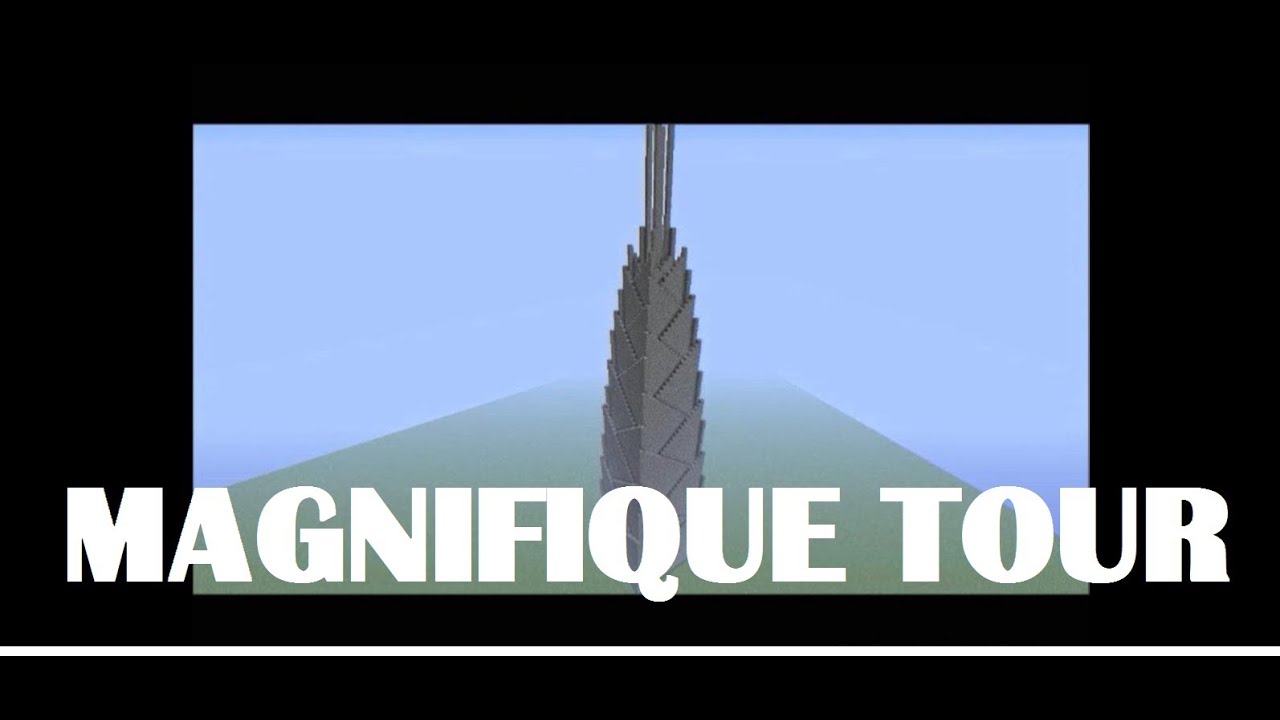 Magnifique Tour Minecraft ! - YouTube