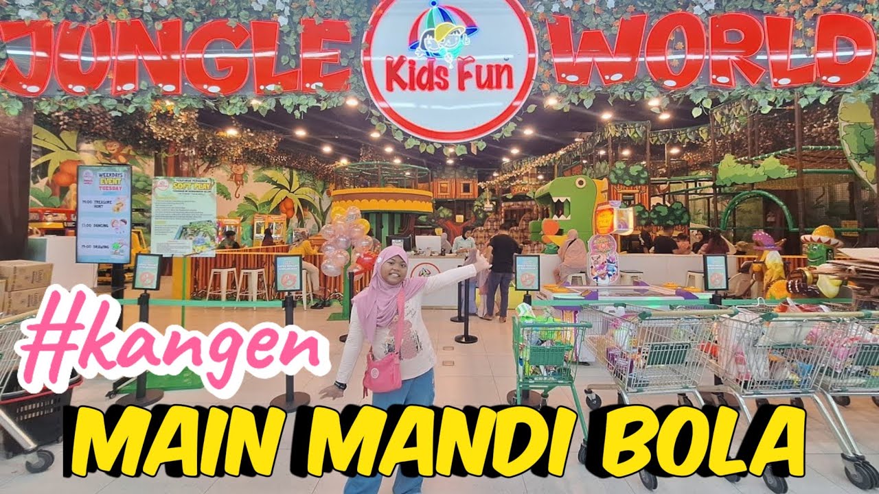 ARSYILA KANGEN MANDI BOLA | SERUNYA MAIN DI PLAYGROUND JUNGLE WORLD ...
