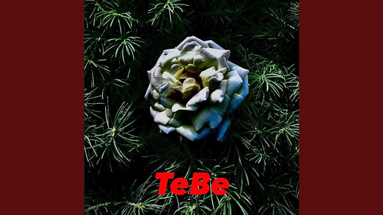 Tebe - YouTube