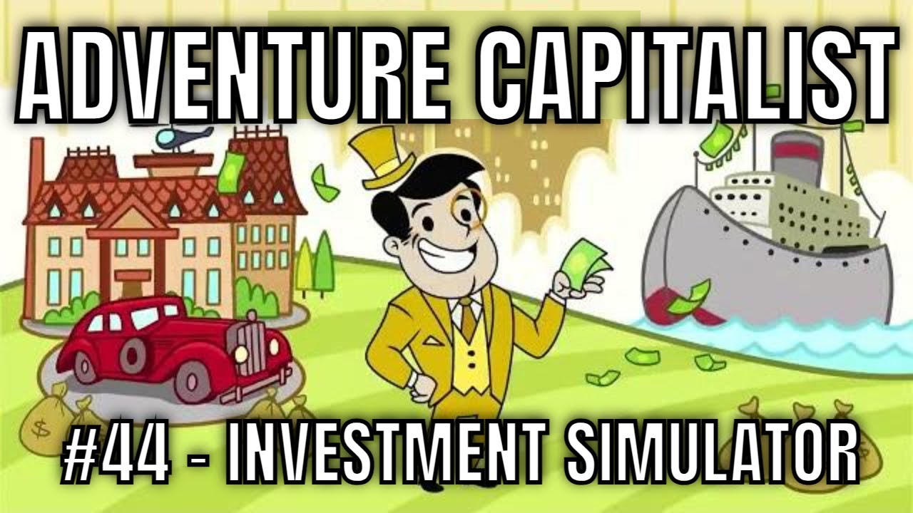 ADVENTURE CAPITALIST #44 - INVESTMENT SIMULATOR - YouTube