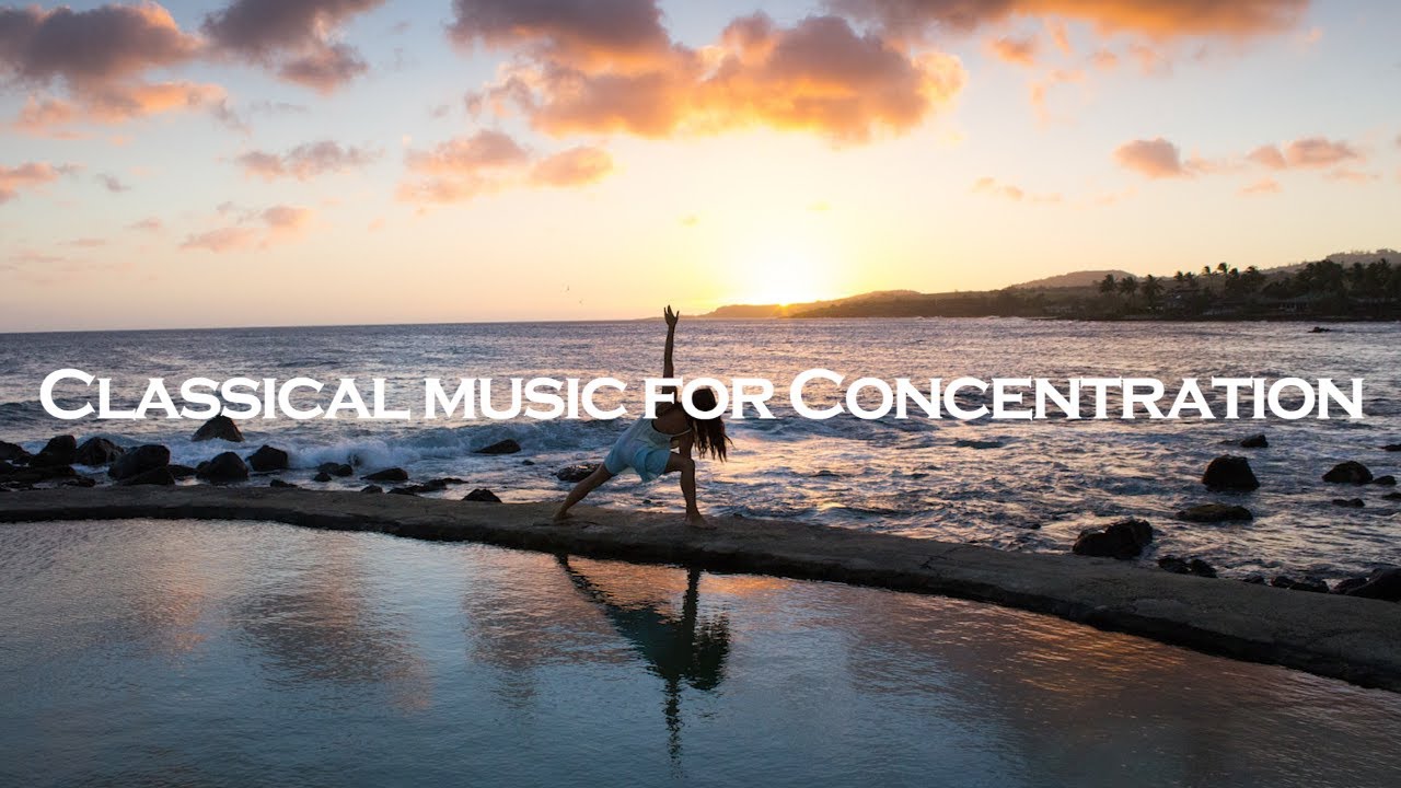 Classical Music for Enhance Focus And Productivity With Mesmerizing ...
