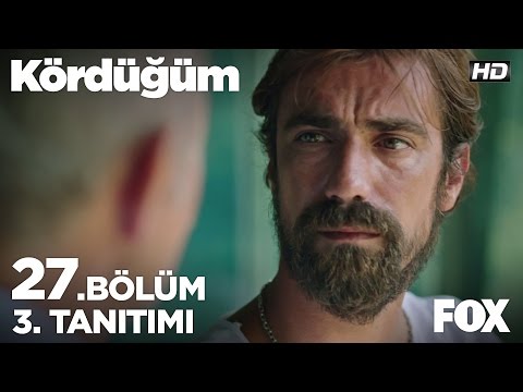 Kördüğüm 27.Bölüm 3.Tanıtımı