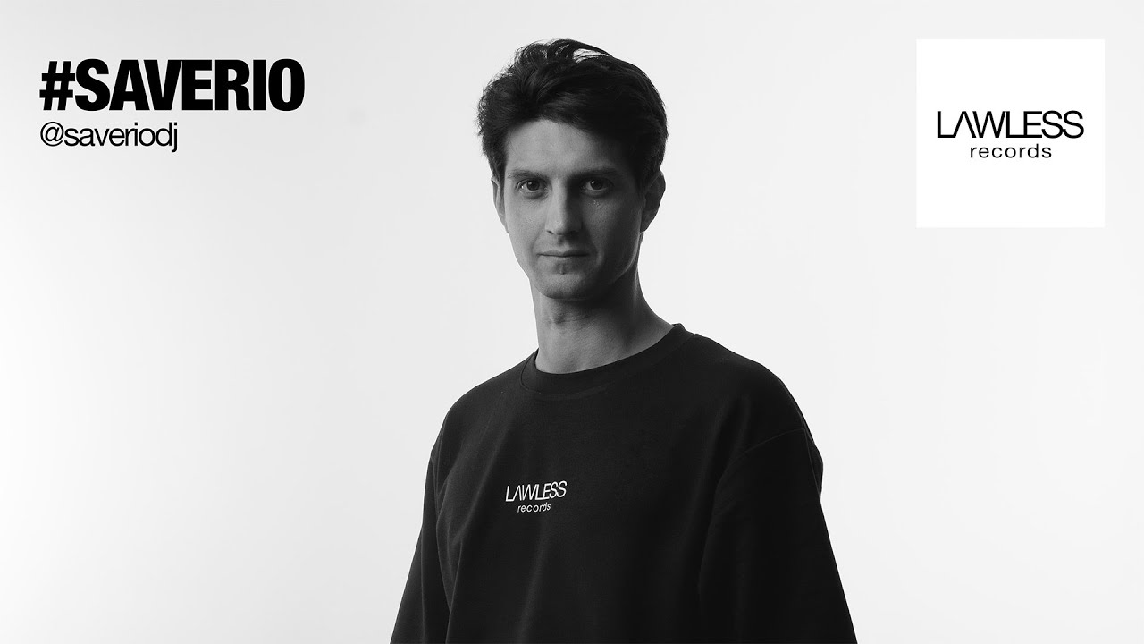 SAVERIO - Extended Mix ⎪ LAWLESS RECORDS - S.01 E.36 - YouTube