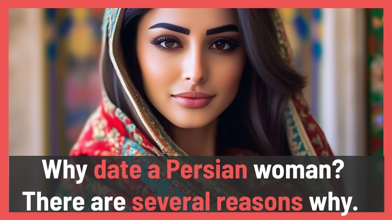 Secrets Behind Falling in Love With a Persian Woman - YouTube
