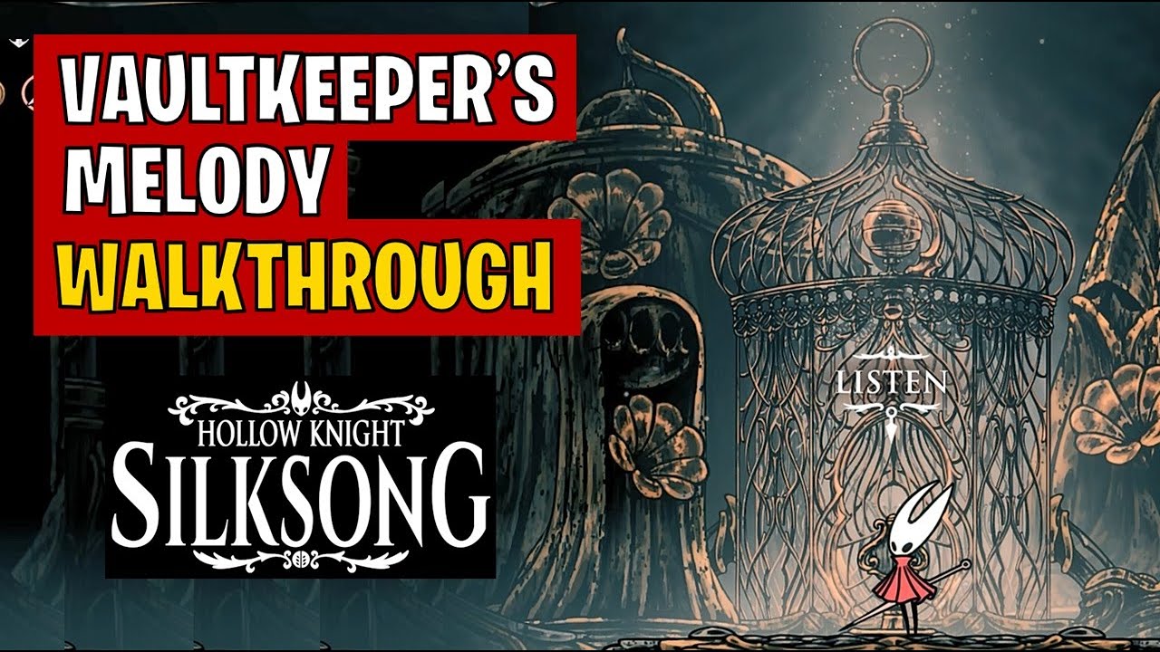 Vaultkeeper's Melody Walkthrough (Whispering Vaults) | Hollow Knight Silksong - YouTube