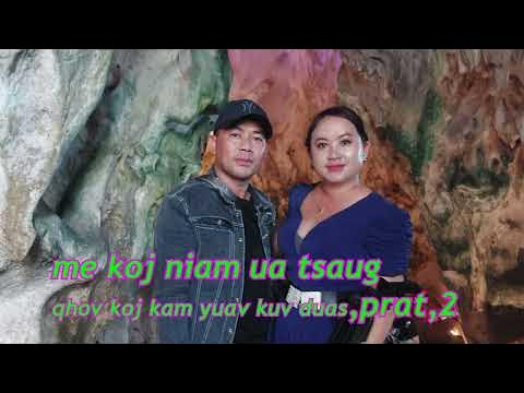 me koj niam ua tsaug qhov koj kam yuav kuv duas ,Prat 2 (qub dab neeg) - YouTube