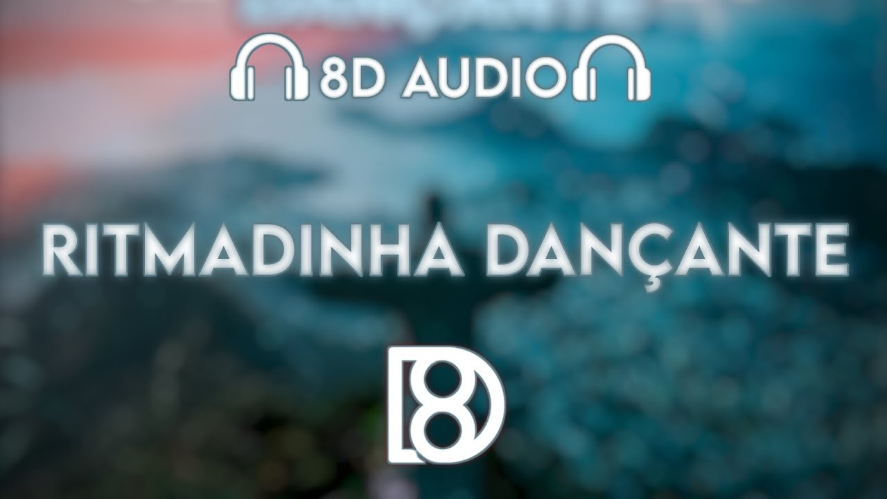 RITMADINHA DANÇANTE - DJ GUDOG | BASS BOOSTED | 8D Audio | Use ...