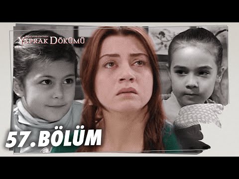 Yaprak Dökümü 57. Bölüm - Full Bölüm