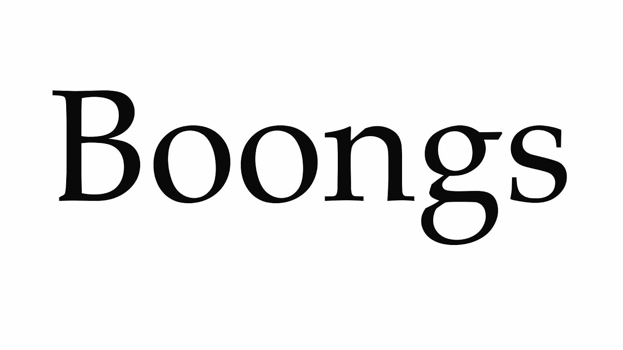How to Pronounce Boongs - YouTube
