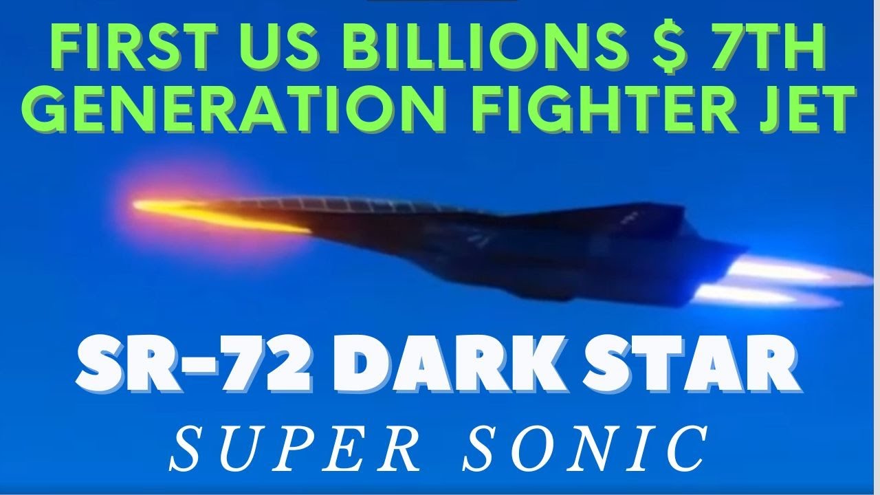 The New US Billions $ 7th Generation Fighter Jet | SR-72 Dark Star ...