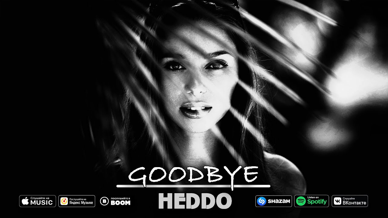 HEDDO - Goodbye (Original mix) - YouTube