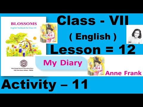 Class 7 / Seven / VII My Diary Lesson 12 English Activity 11 Question ...