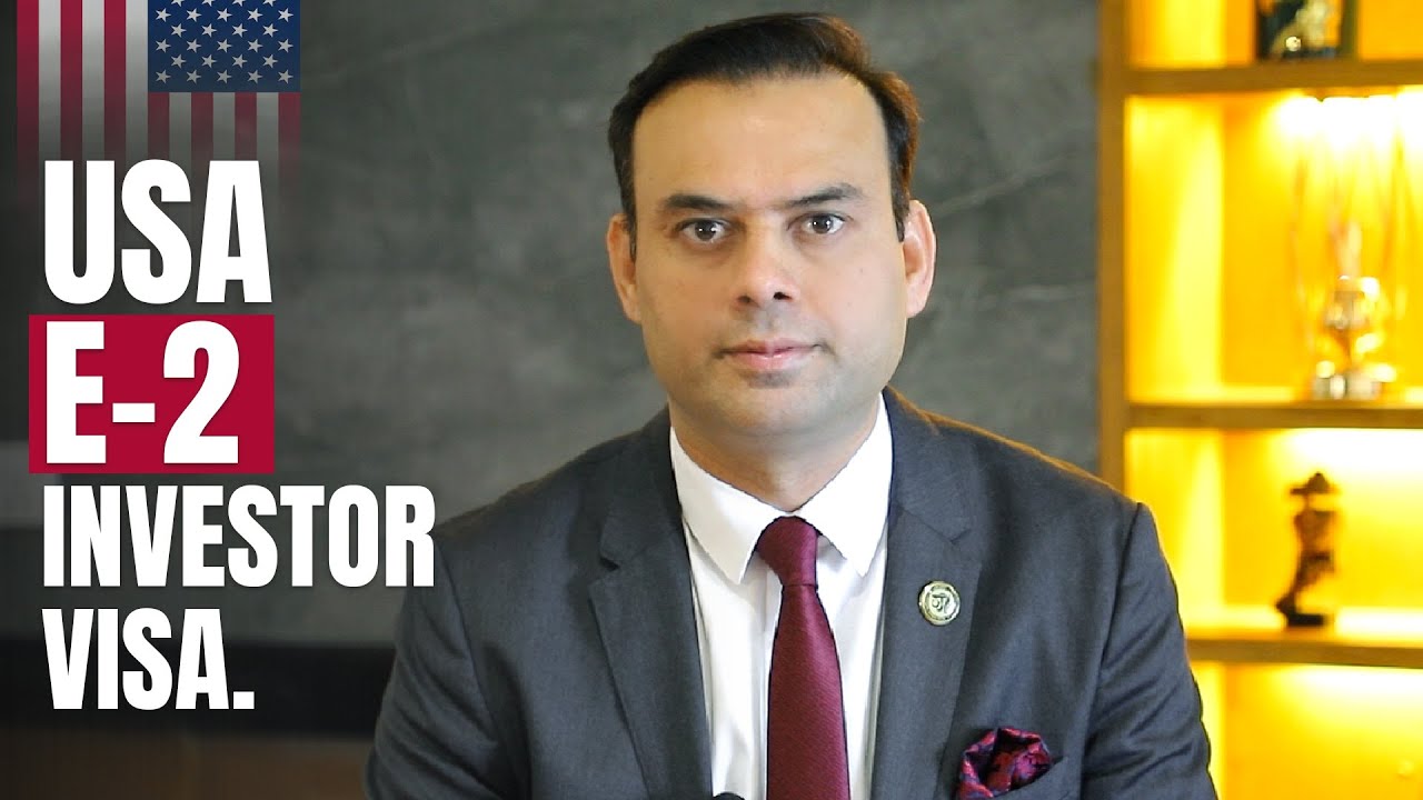 Pathway towards USA via E2 Investor Visa - YouTube