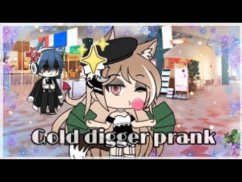 Gold digger prank || Lyna moonlight|| Gacha Life - YouTube