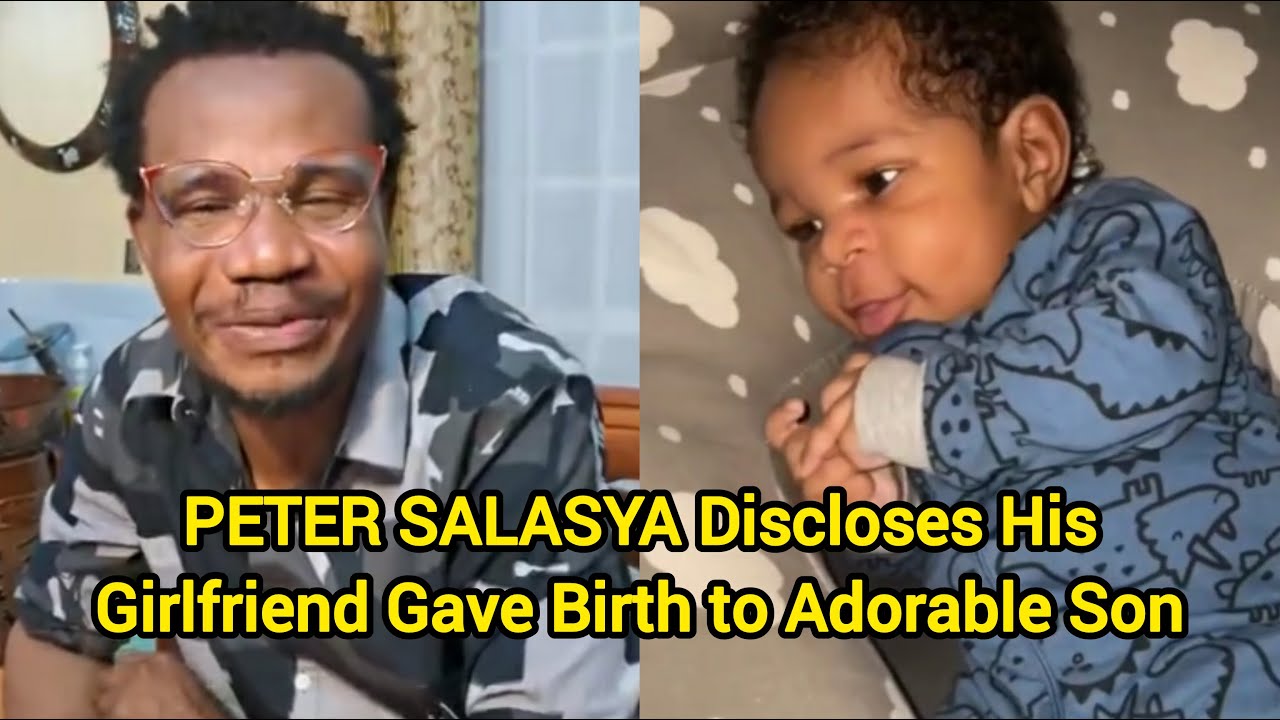 PETER SALASYA Discloses His Girlfriend Gave Birth to Adorable Son My ...