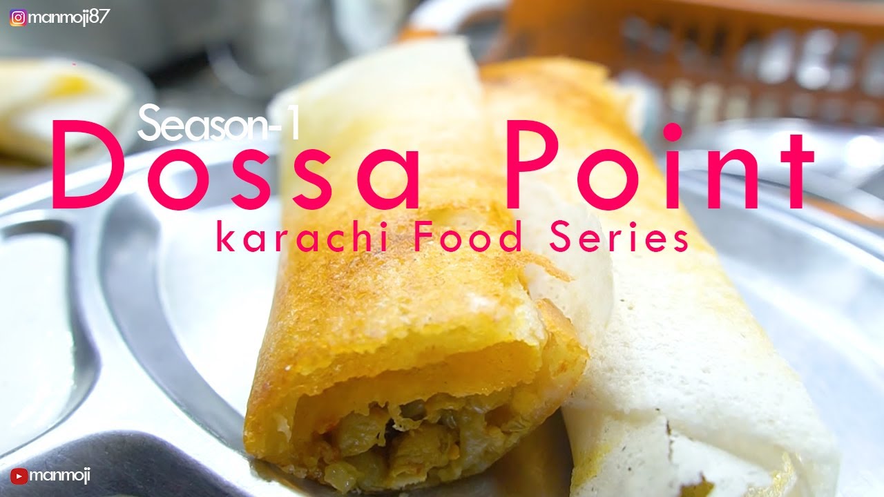 Dossa point || Masala Dossa || Beef Dossa || Chicken Dossa || karachi ...