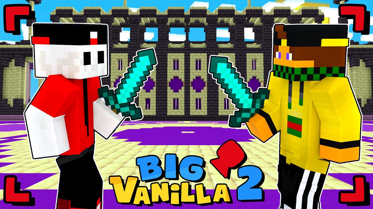 HO SFIDATO IL BIG RE NELLA BIG VANILLA 2 - Ep. 22 - YouTube