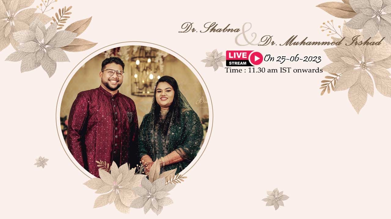 25-06-2023 Dr.Shabna & Dr.Muhammed Irshad - Wedding - YouTube