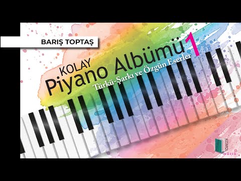 8-Tinimini Hanım - Kolay Piyano Albümü 1 - Barış TOPTAŞ