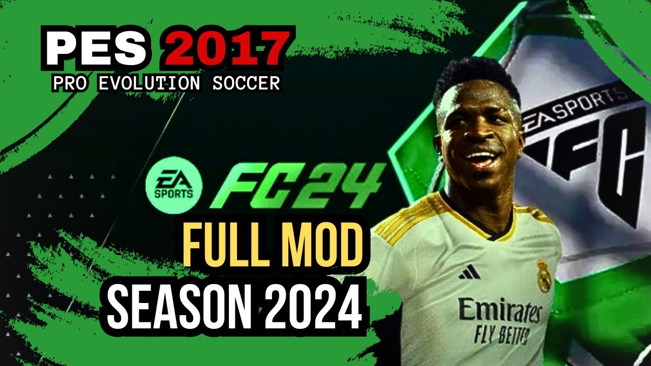 PES 2017 EA FC 24 FULL MOD | PES 2017 INDONESIA - YouTube