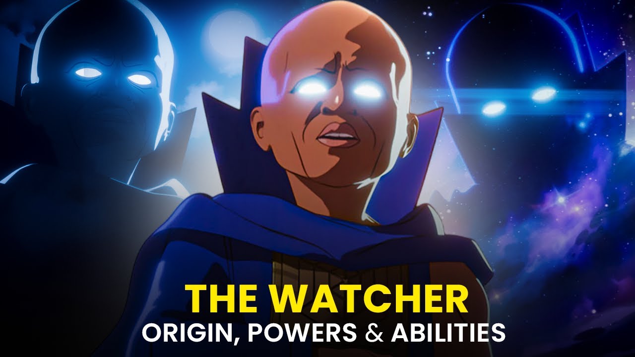 The Watcher's Origin, Powers & Abilities Explained | What If...? - YouTube