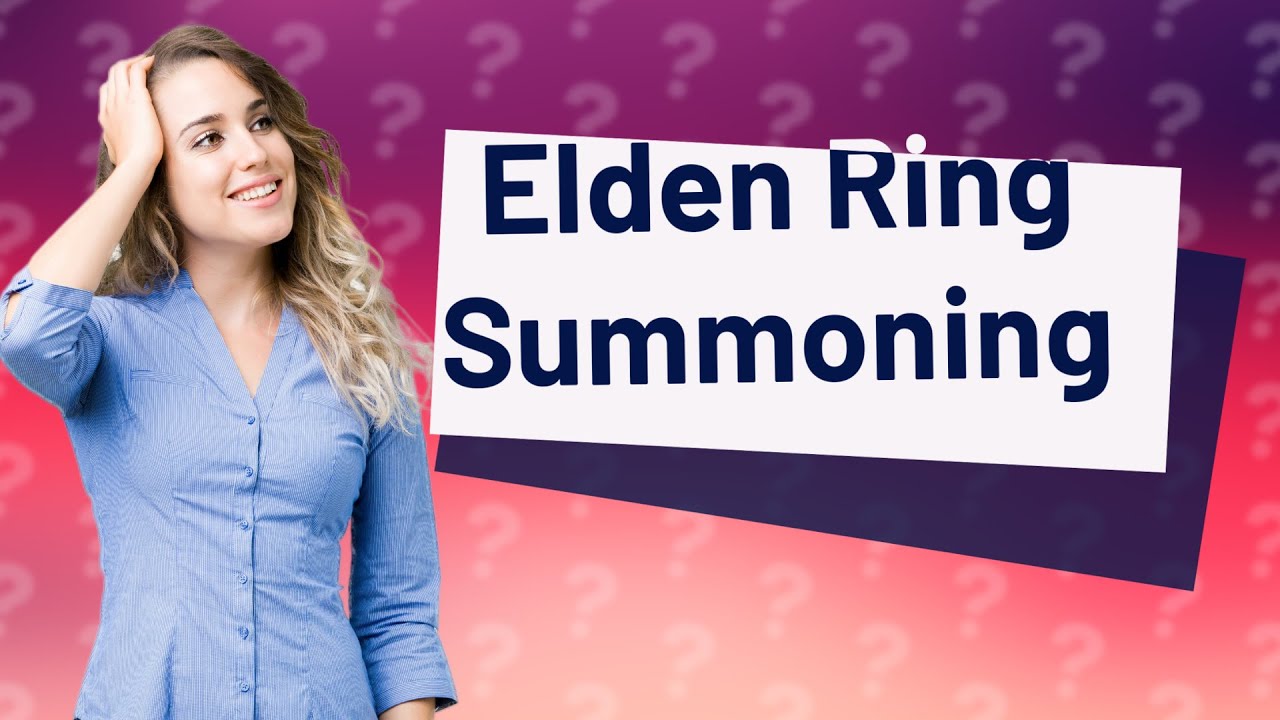 How to summon someone on Elden Ring? - YouTube