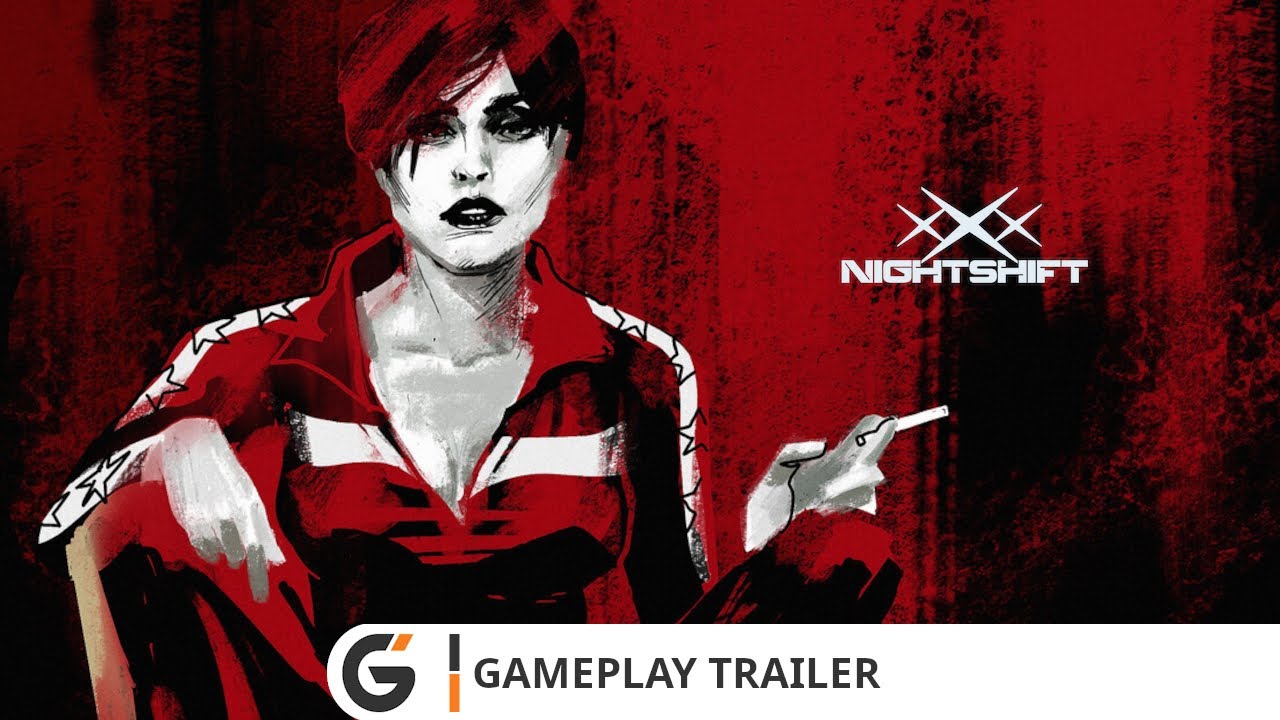 XXX NIGHTSHIFT - Gameplay trailer - YouTube