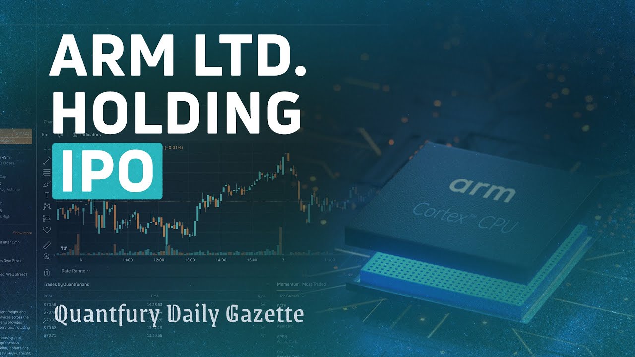 Arm Holding IPO – All Eyes on the Prize | Quantfury Gazette - YouTube