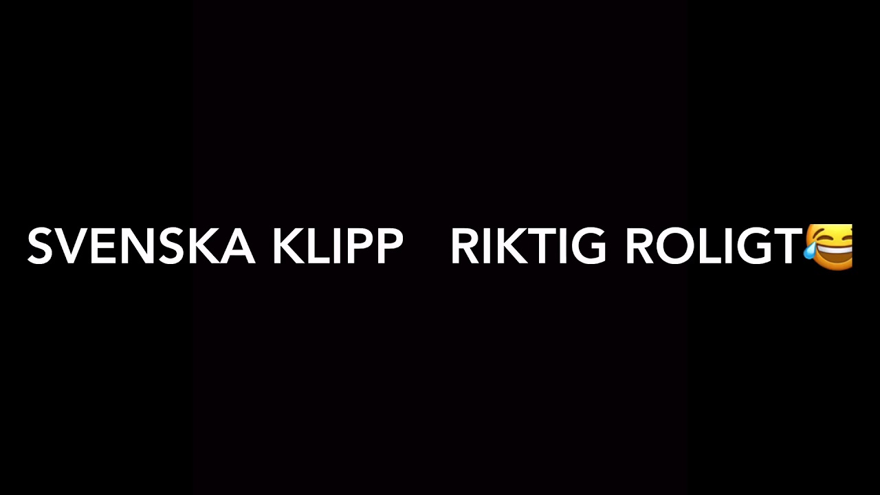 Jävligt roliga klipp😂 - YouTube