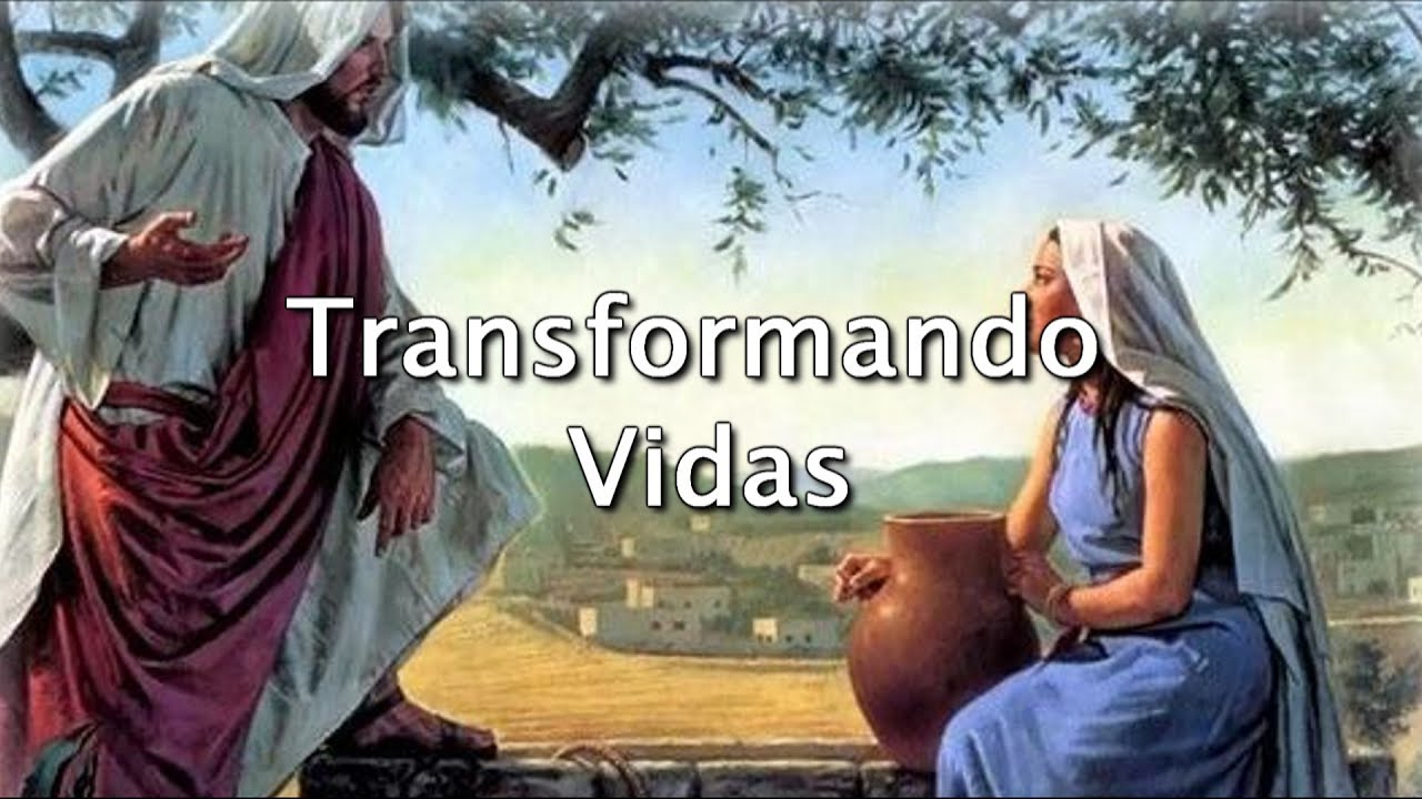 Transformando Vidas - YouTube