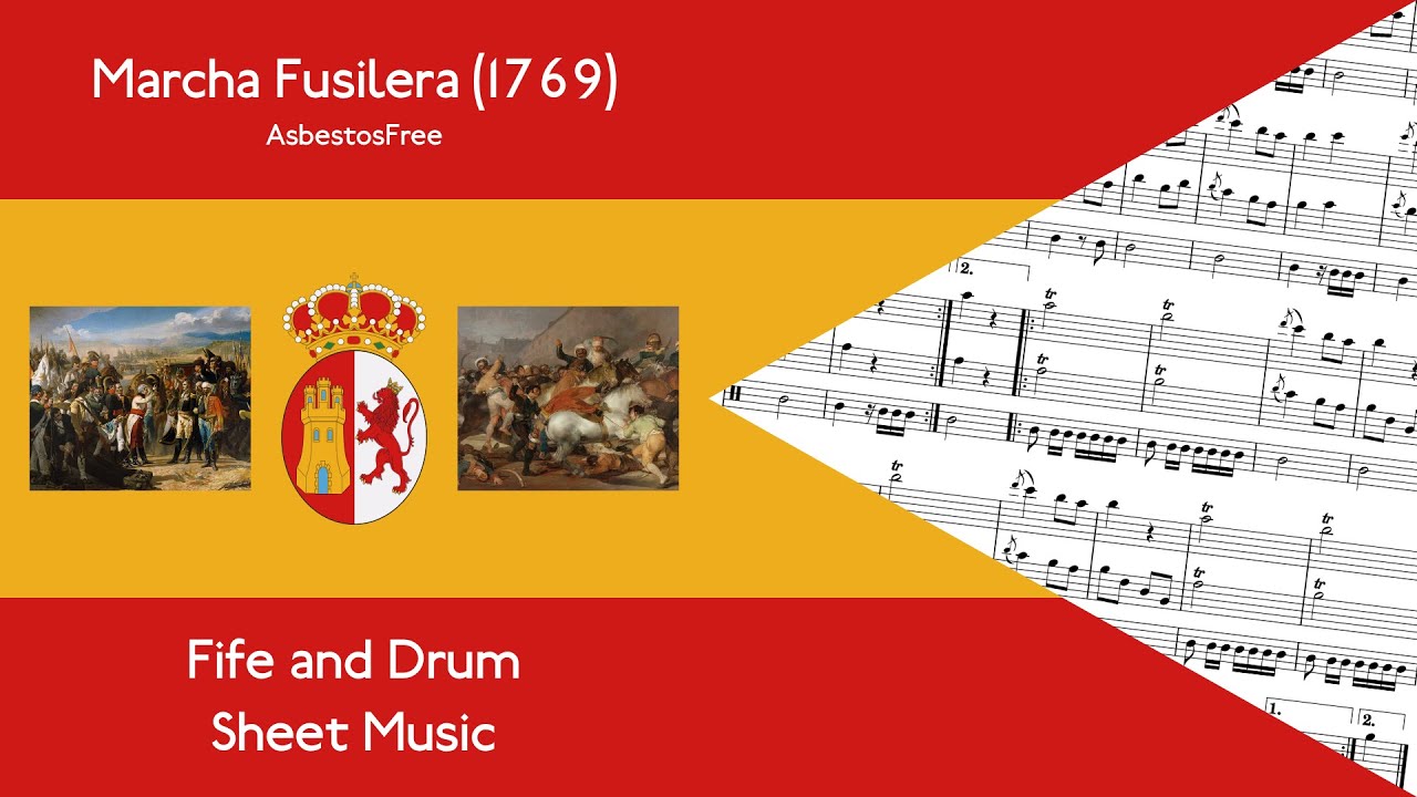 Marcha Fusilera (Fife and Drum Sheet Music) - YouTube