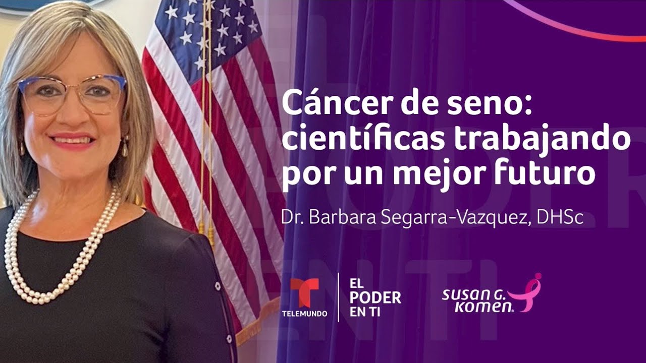 Bárbara Segarra-Vazquez: sobrevivir al cáncer, para apoyar a otros | El ...