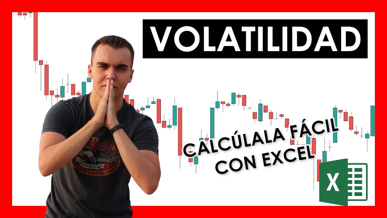 Calcula la VOLATILIDAD histórica para TU TRADING 💹 FÁCIL en EXCEL (solo ...