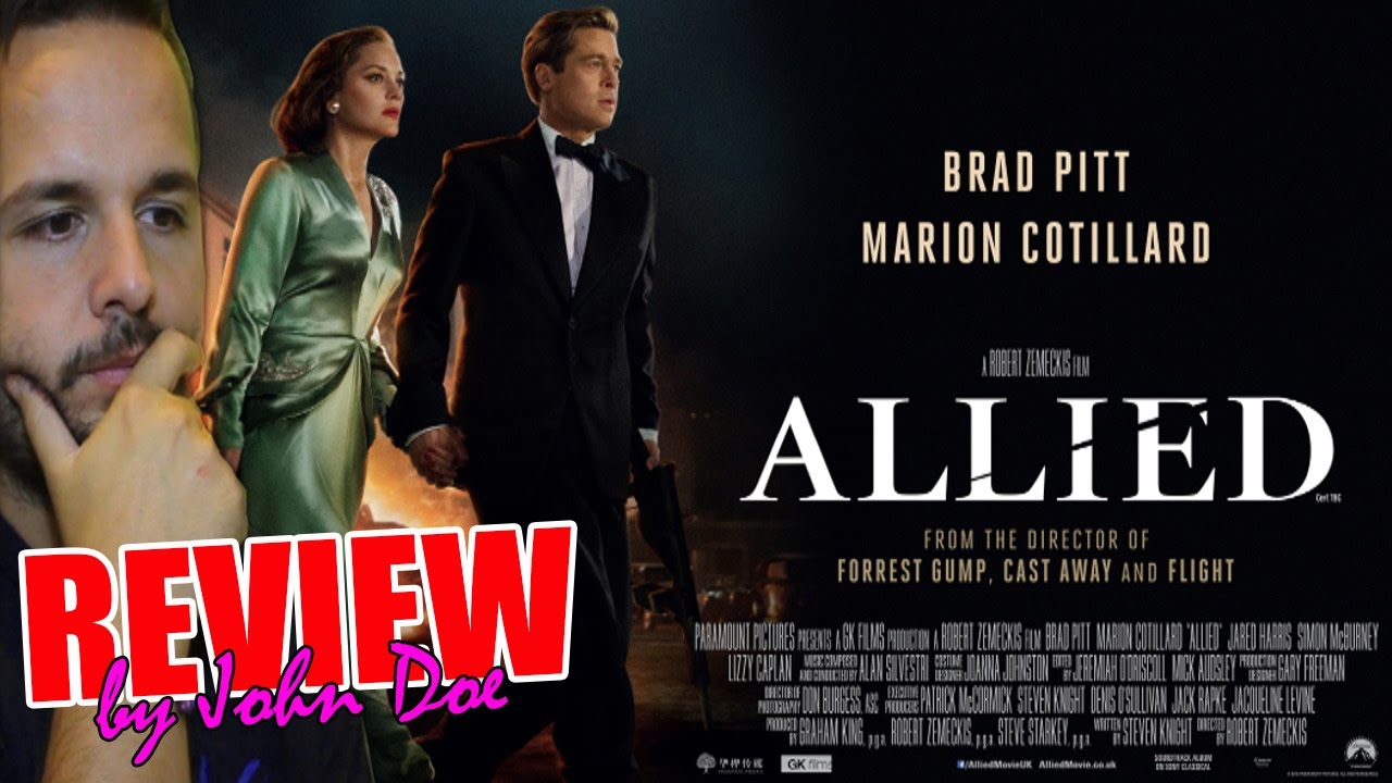 Aliados - CRÍTICA - REVIEW - OPINIÓN - Allied - Robert Zemeckis - Brad ...
