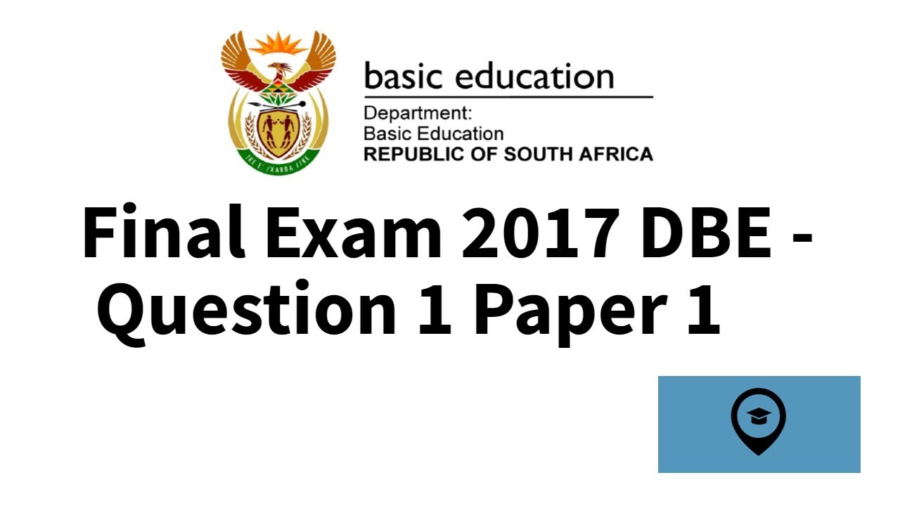 Final Exam 2017 DBE Paper 2 - Question 1 - YouTube