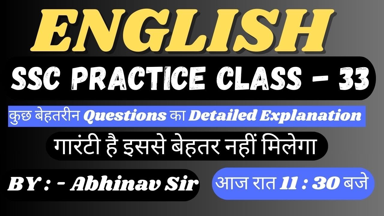 ENGLISH SSC PRACTICE CLASS - 33 || BY ABHINAV SIR || #SSC #english #pyq #ssccgl - YouTube