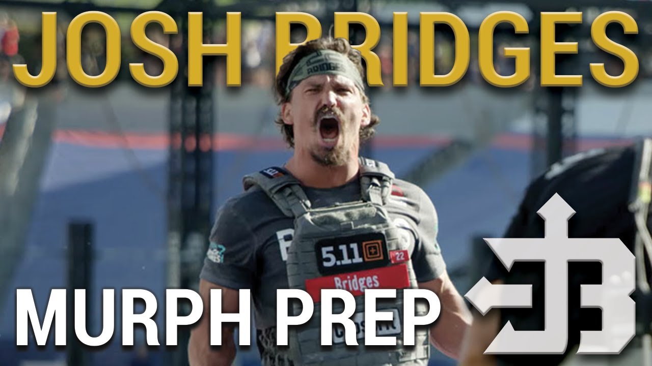 Train for MURPH! Memorial Day Hero Workout Prep with Josh Bridges - YouTube