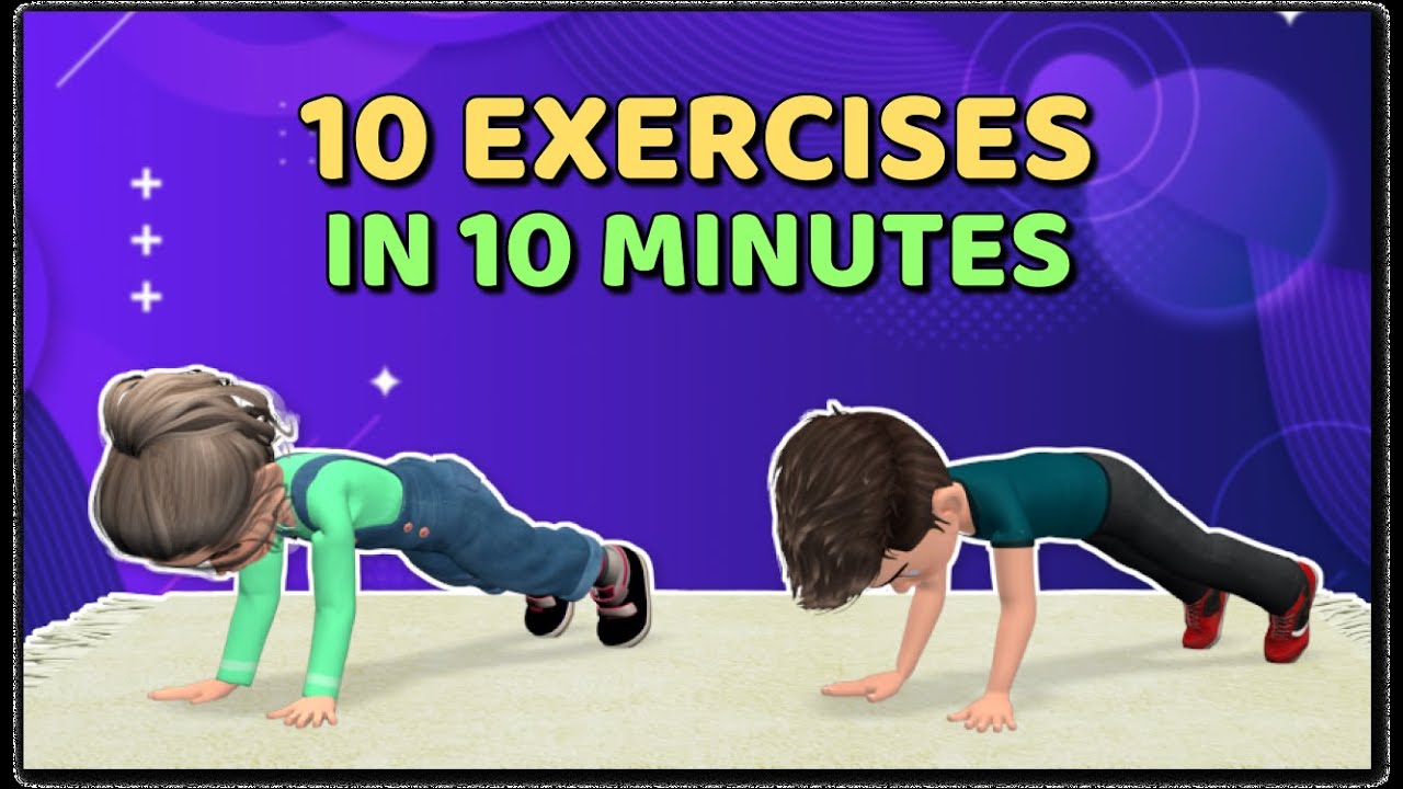 10 EXERCISES IN 10 MINUTES - QUICK KIDS WORKOUT - YouTube