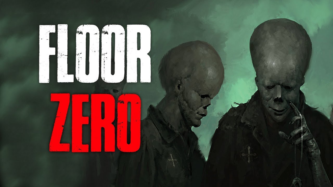"Floor Zero" Creepypasta - YouTube