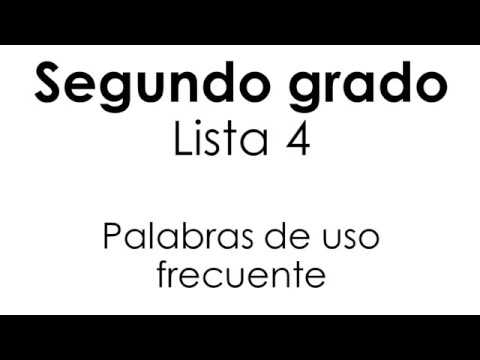 Segundo grado: Palabras de uso frecuente, Lista 4 - YouTube