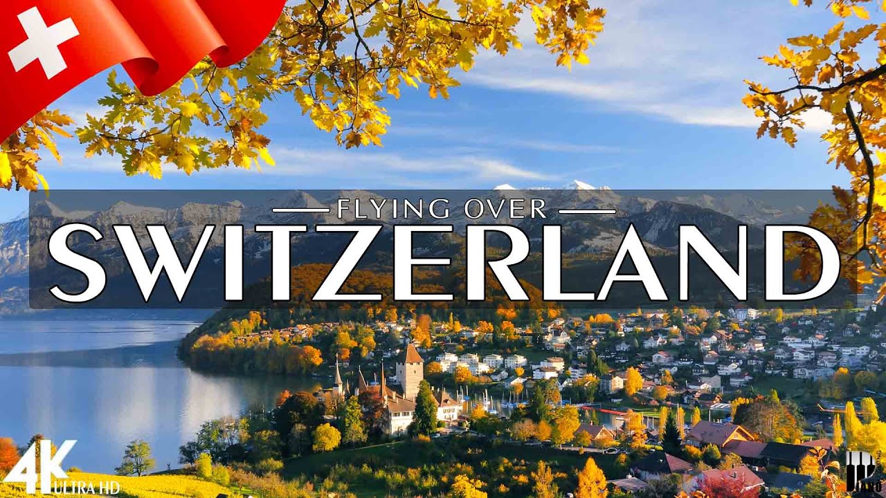 FLYING OVER SWITZERLAND (4K UHD) - Relaxing Music Along With Beautiful ...