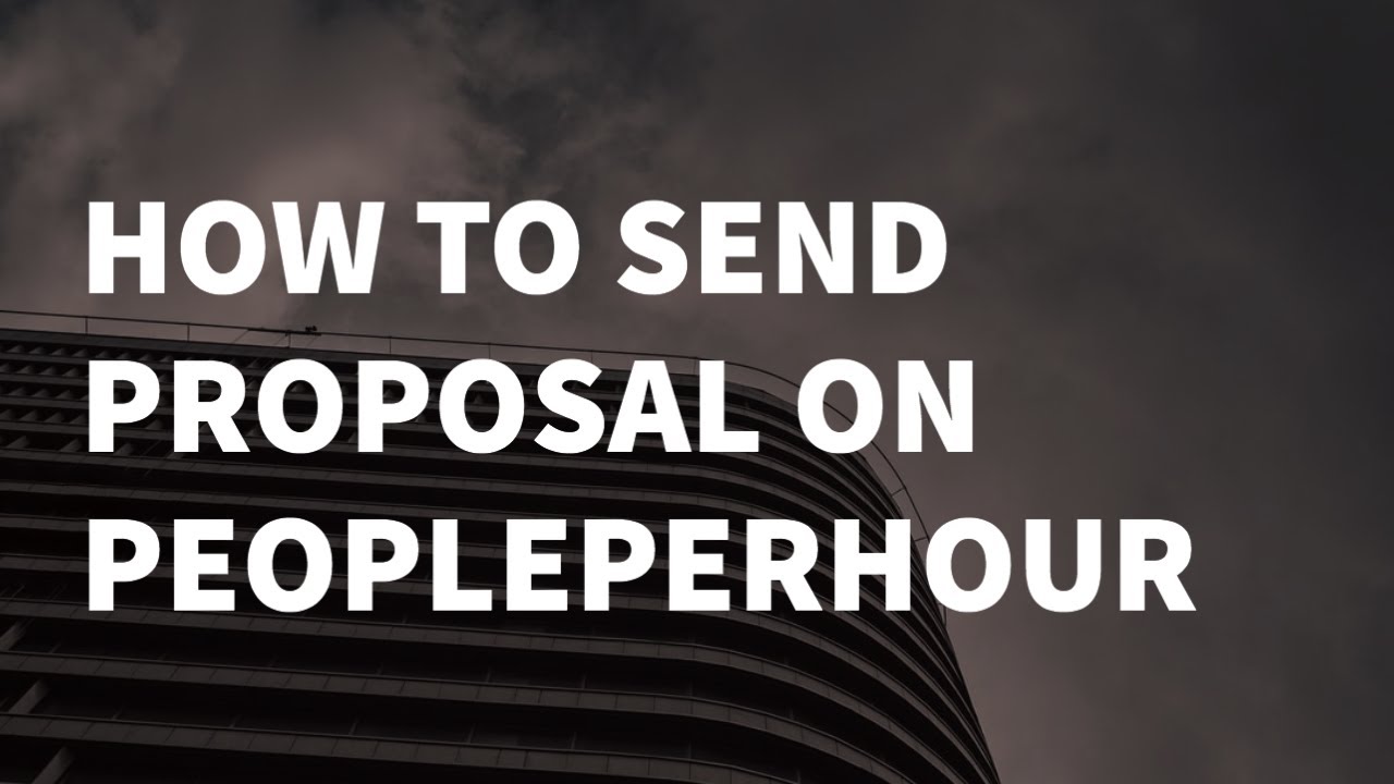 Freelancing | How To Send Proposal On Peopleperhour | How to submit a ...