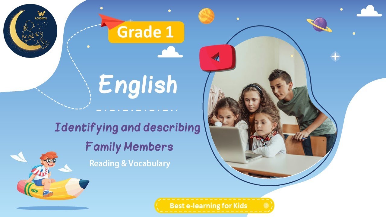 Identifying and describing family members - Reading & Vocabulary ...