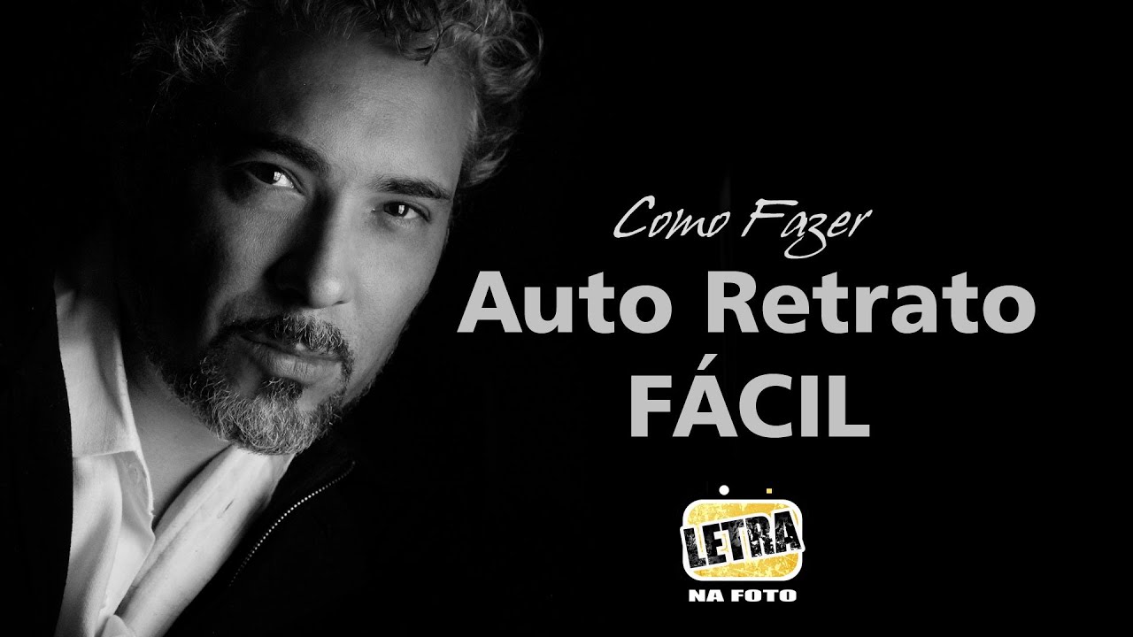 Auto Retrato Fácil - Dica de fotografia - YouTube