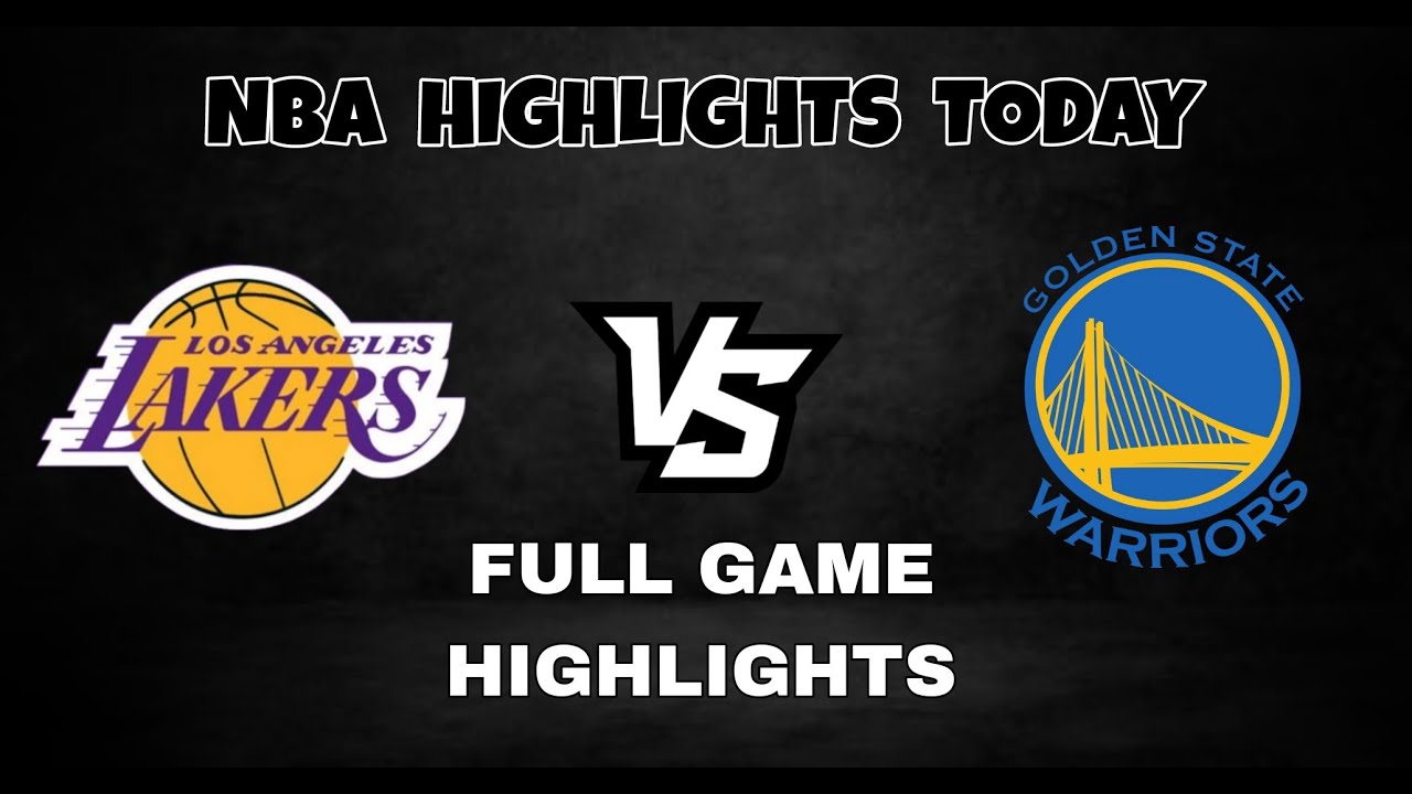 NBA Full Game Highlights | Los Angeles Lakers vs Golden State Warriors ...