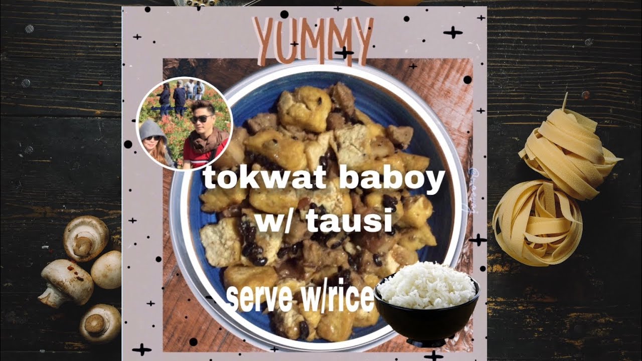 Tokwat baboy w/tausi - YouTube