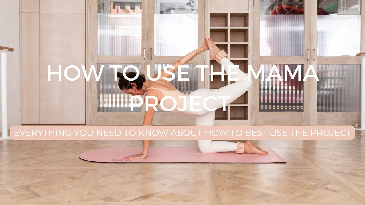 How to use 'The Mama Project' - Two 28-Day Holistic Workout Plans For ...