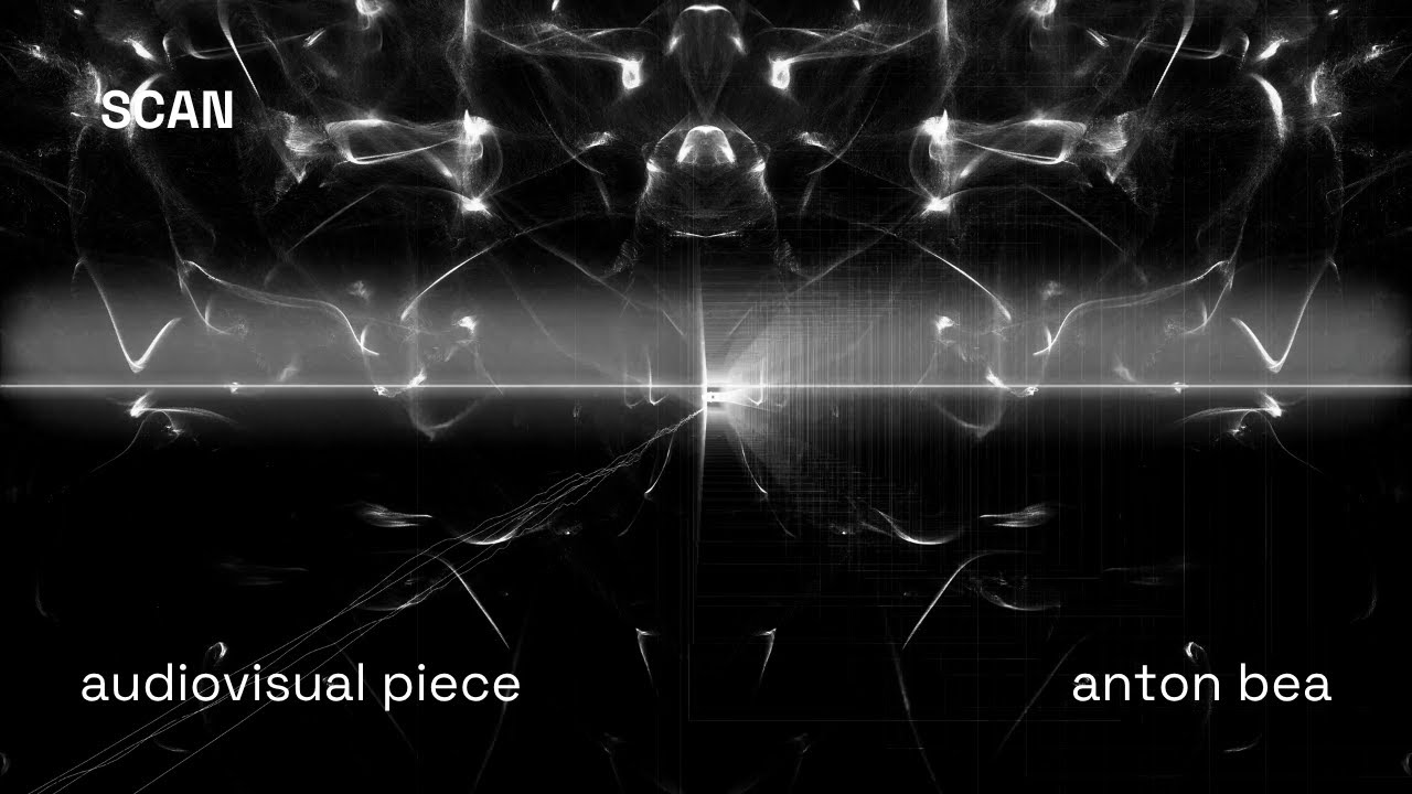 SCAN | audiovisual piece by anton bea - YouTube