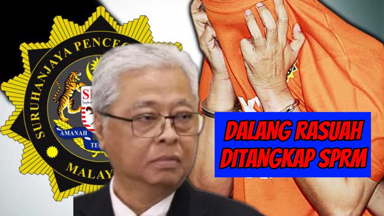 AKHIRNYA SPRM TANGKAP DALANG RASUAH ISMAIL SABRI RM170 JUTA! TERUS ...