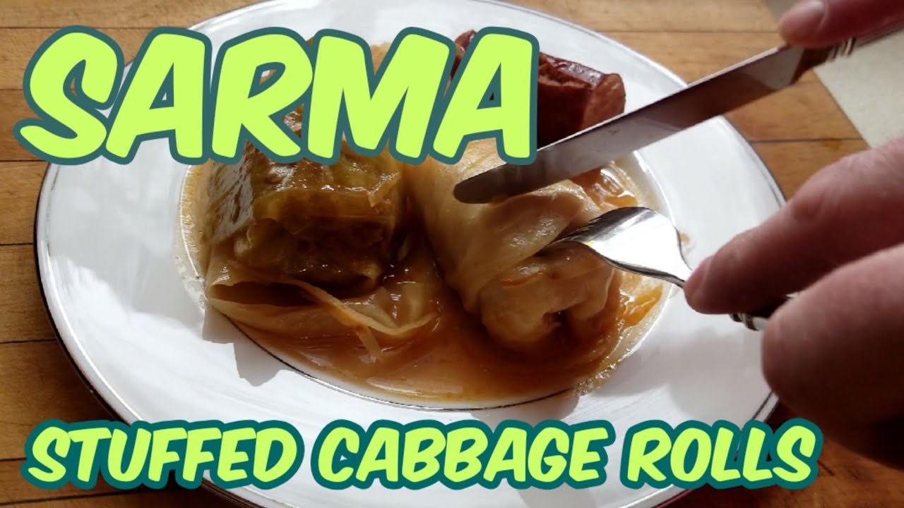 How to Make Sarma Stuffed Cabbage Rolls - YouTube